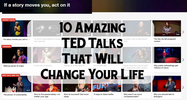 10 Amazing TED Talks That Will Change Your Life