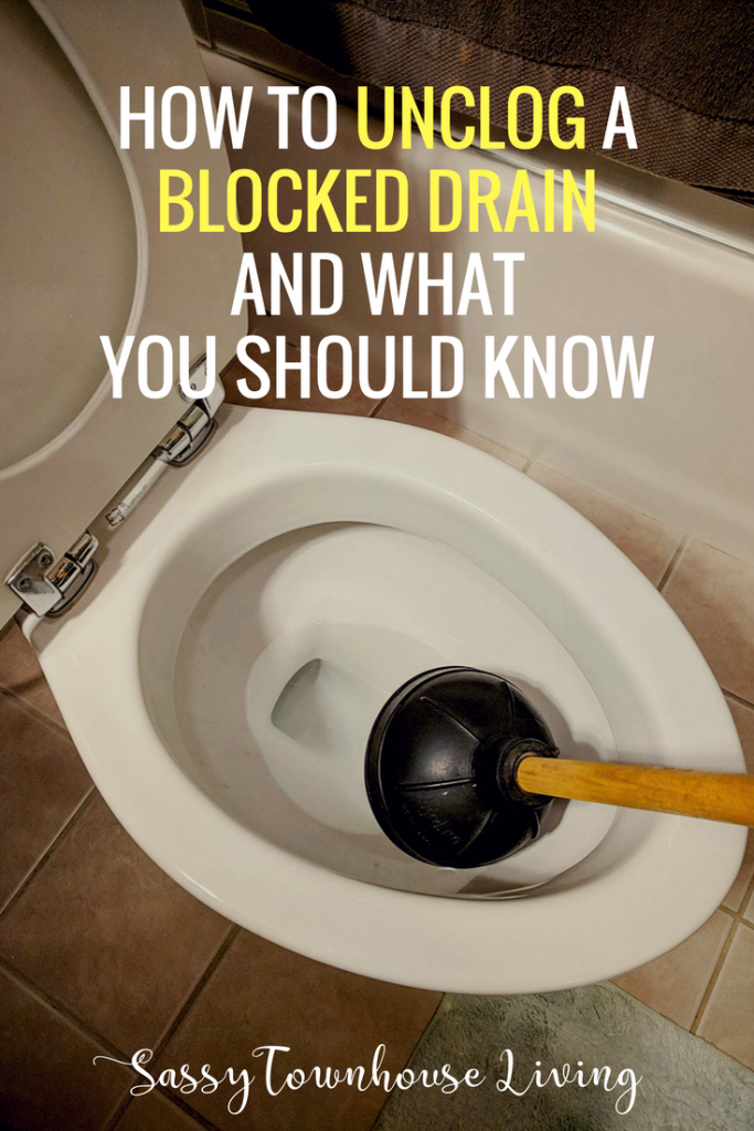 How To Unclog A Blocked Drain And What You Should Know