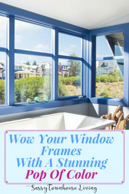 Wow Your Window Frames With A Stunning Pop Of Color