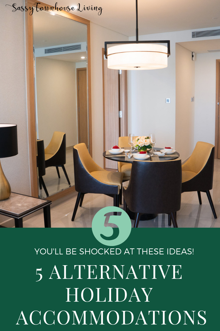 5 Alternative Holiday Accommodations – Sassy Townhouse Living