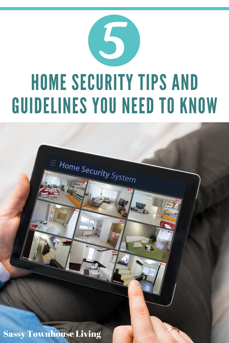 6 Home Security Tips and Guidelines You Need To Know