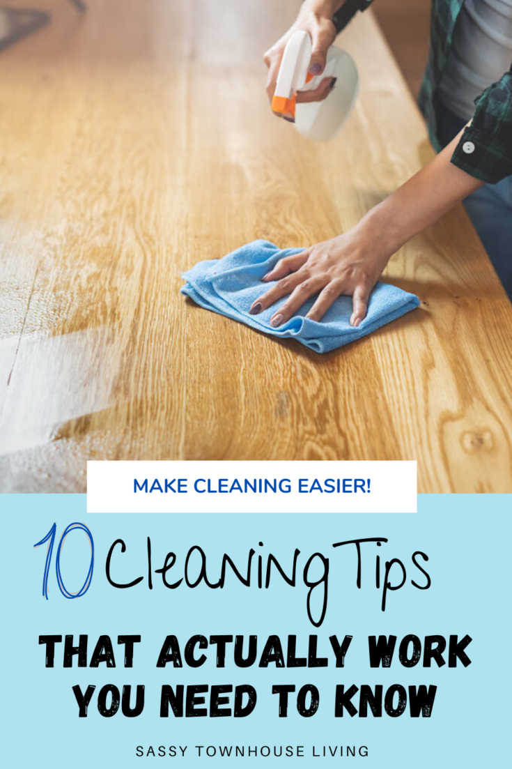 10 Cleaning Tips That Actually Work You Need To Know