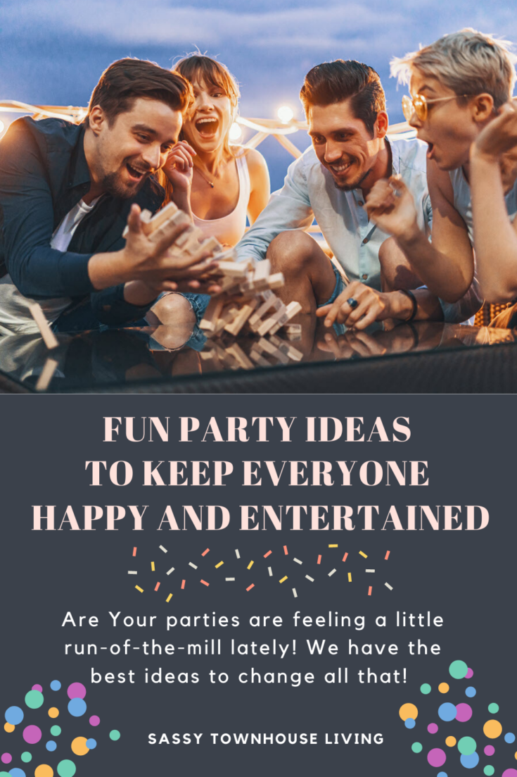 Fun Party Ideas To Keep Everyone Happy And Entertained – Articles