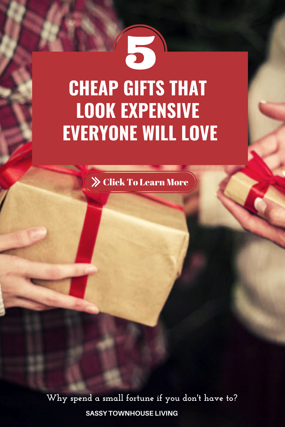 5 Cheap Gifts That Look Expensive Everyone Will Love