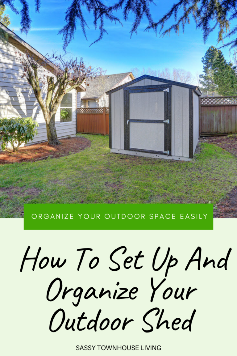 How To Set Up And Organize Your Outdoor Shed – Home & Garden