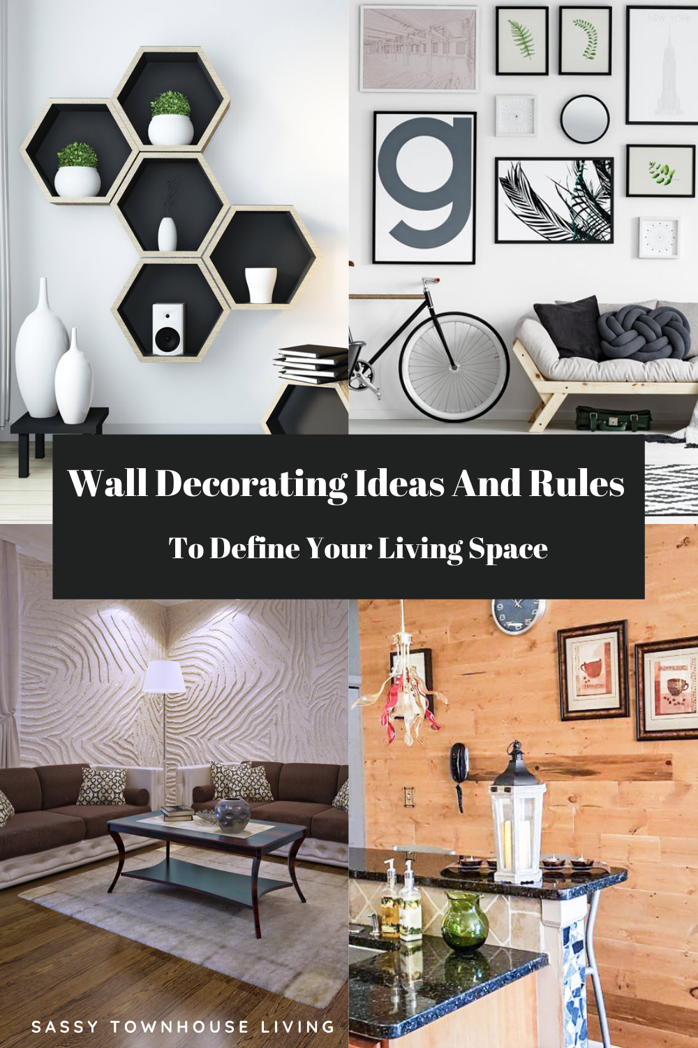 Wall Decorating Ideas And Rules To Define Your Living Space