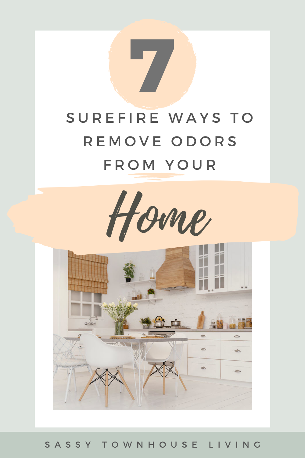 7 Surefire Ways To Remove Odors From Your Home