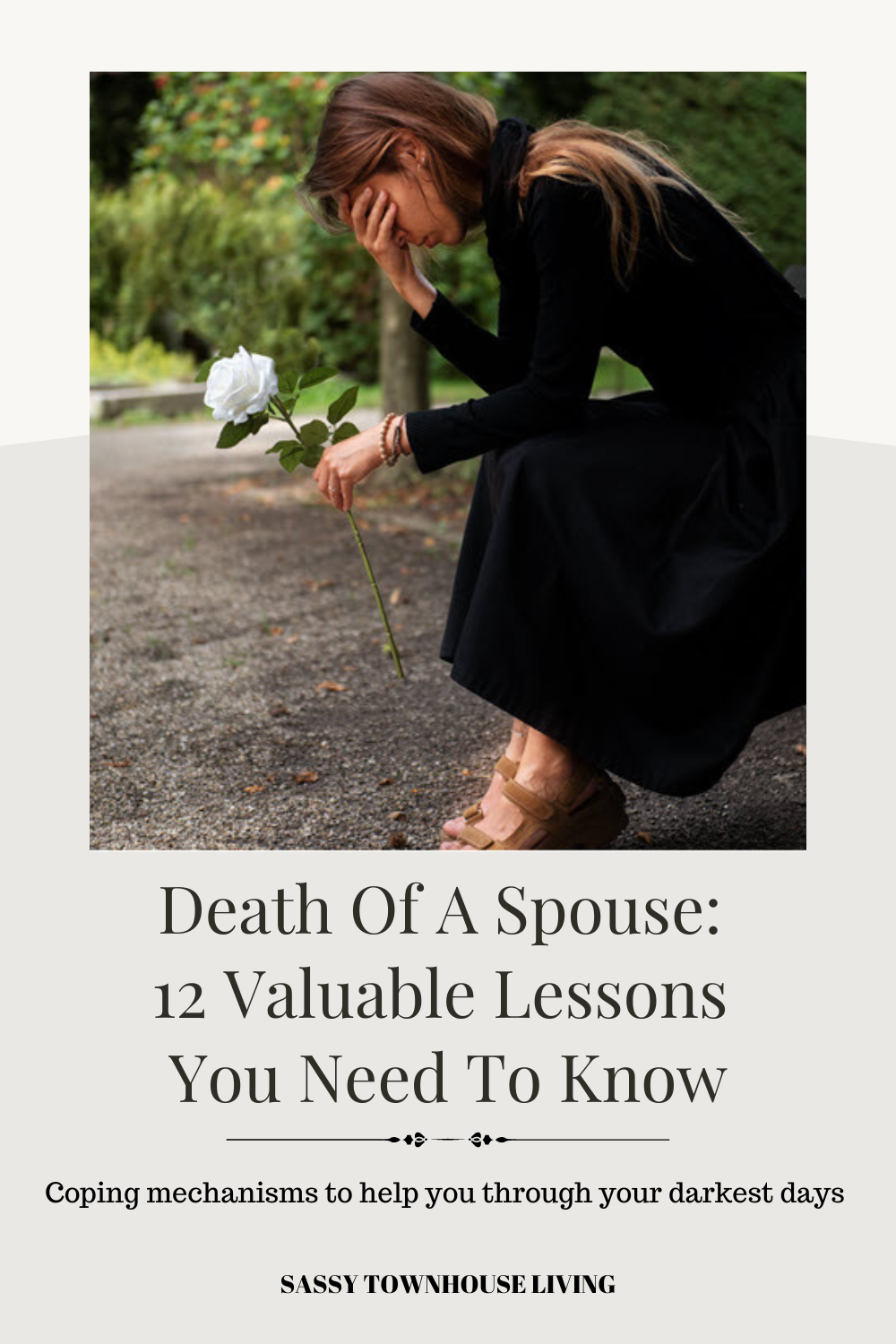 Death Of A Spouse: 12 Valuable Lessons You Need To Know