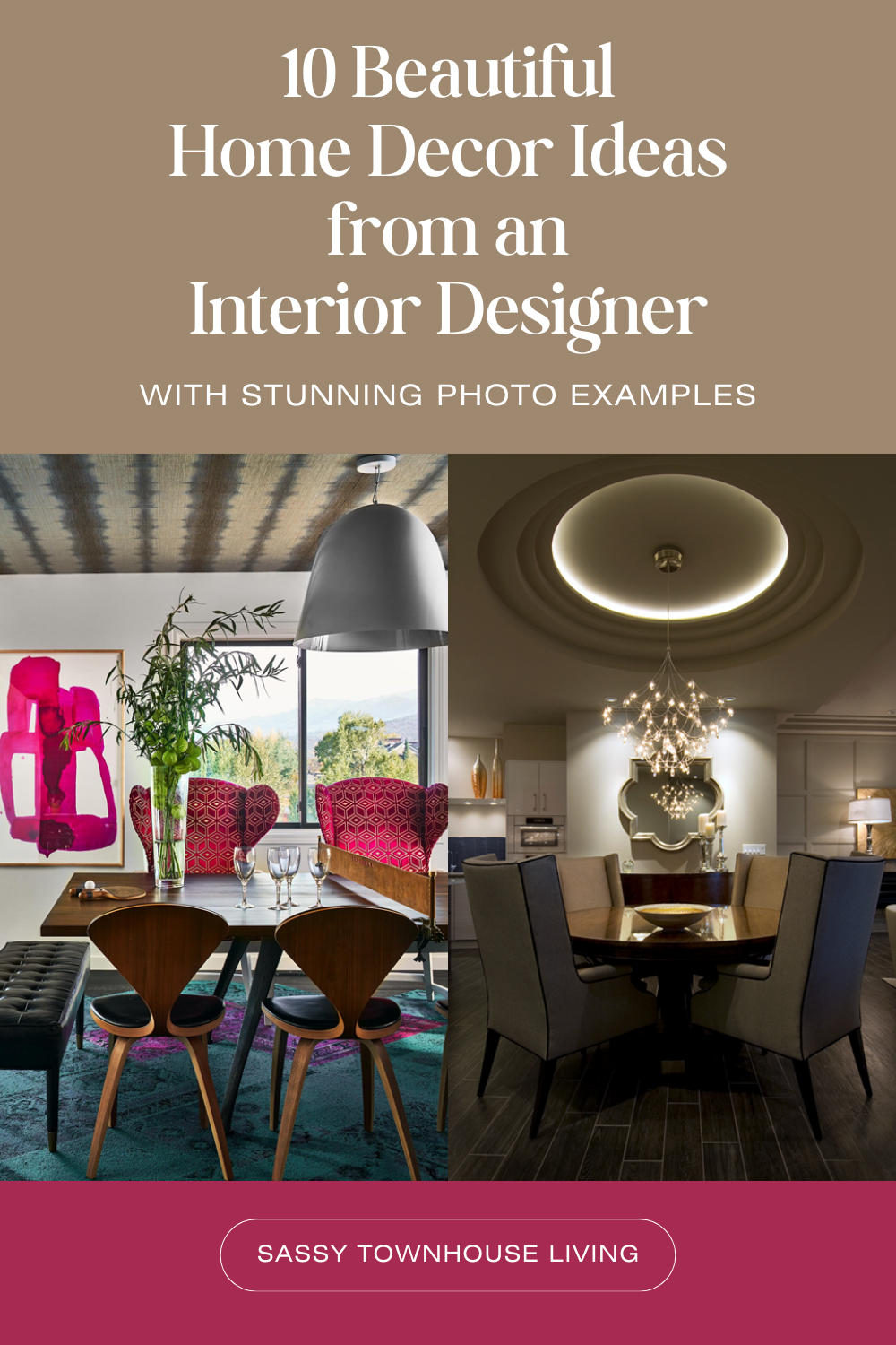 10 Beautiful Home Decor Ideas From An Interior Designer