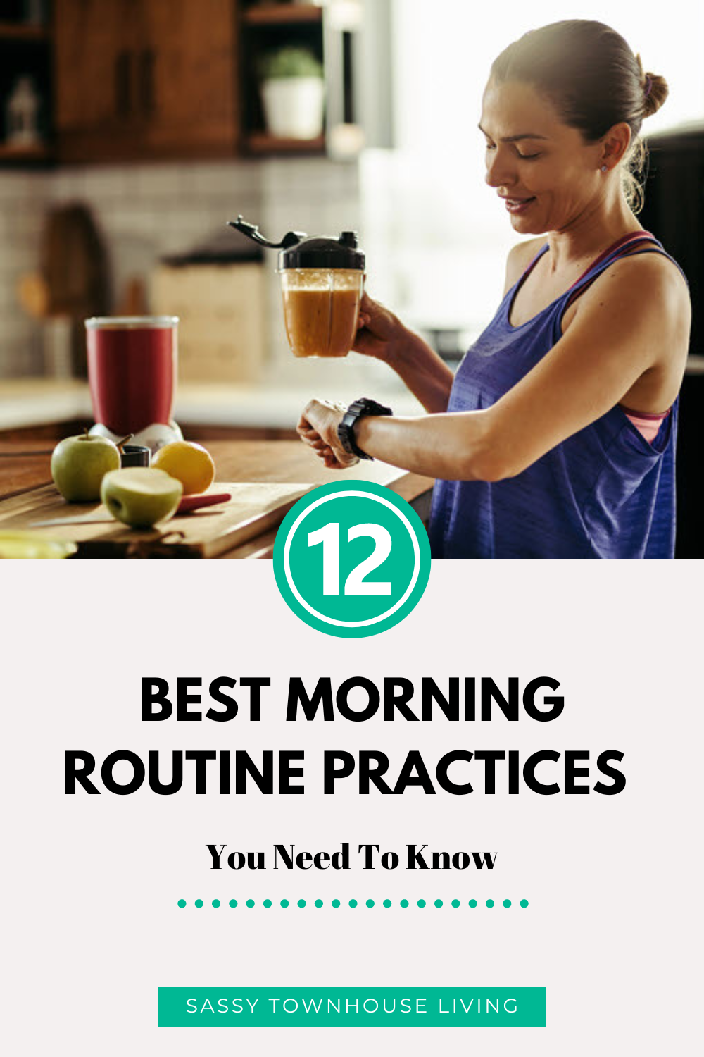 12 Best Morning Routine Practices You Need To Know