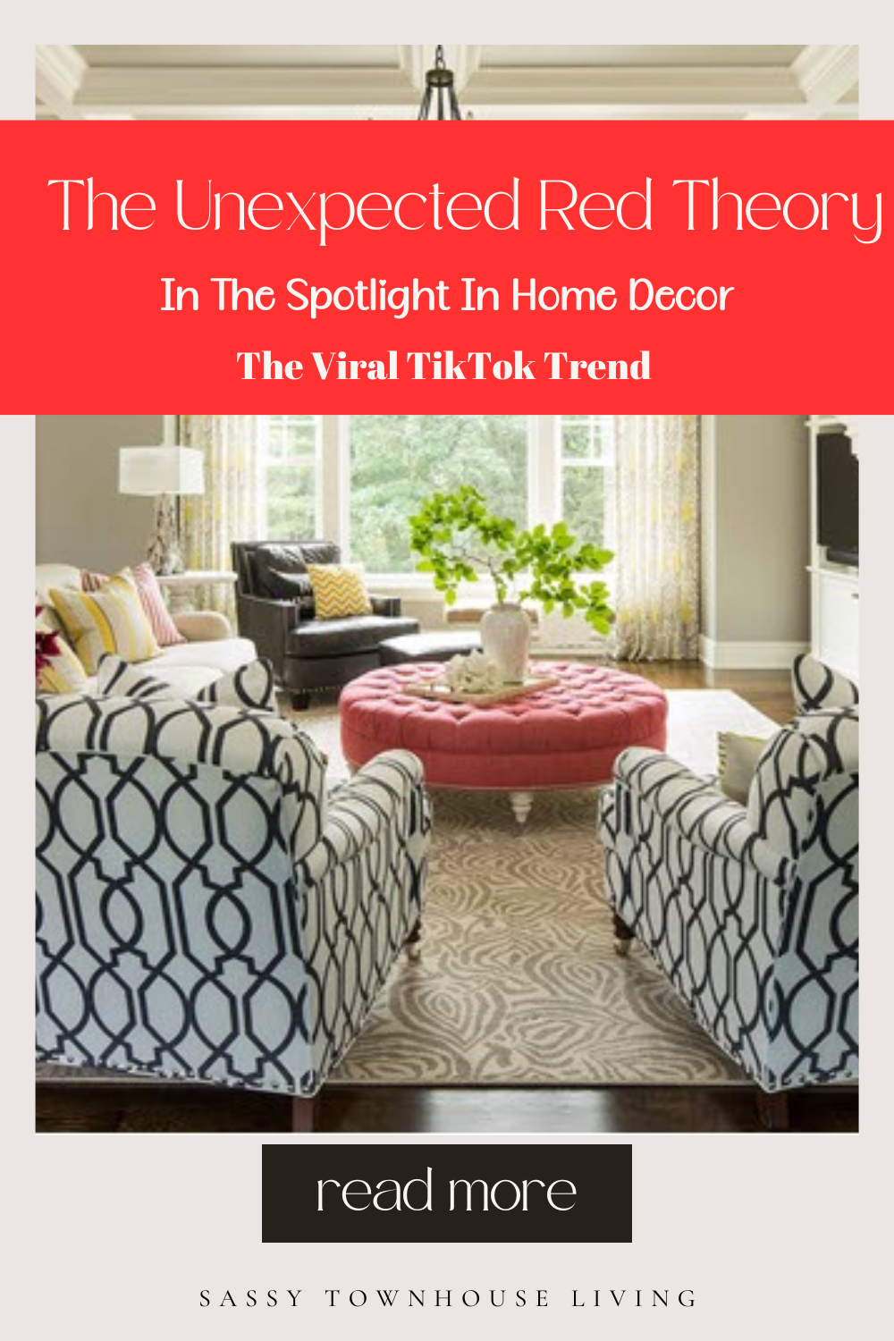 The Unexpected Red Theory In The Spotlight In Home Decor