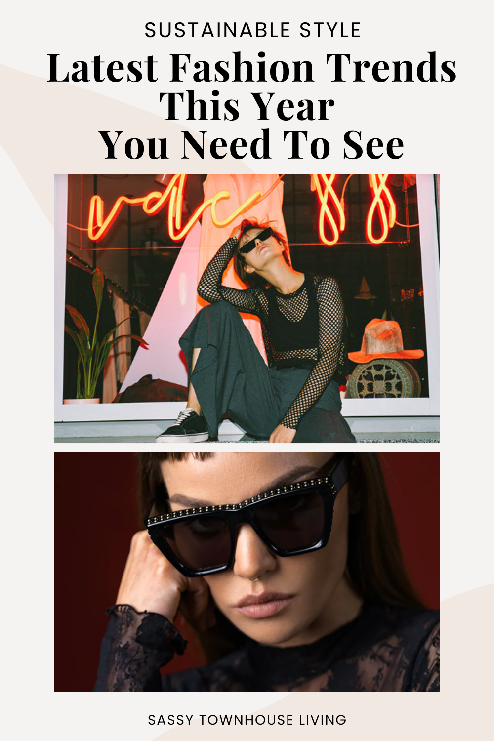 7 Latest Fashion Trends This Year You Need To See