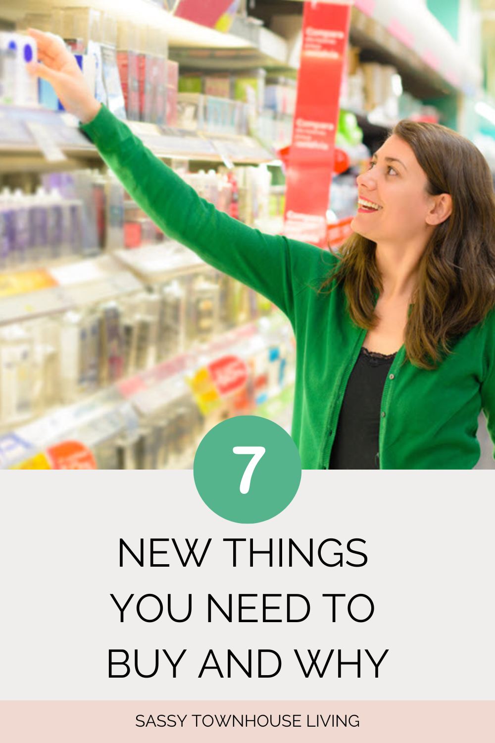 7 New Things You Need To Buy And Why